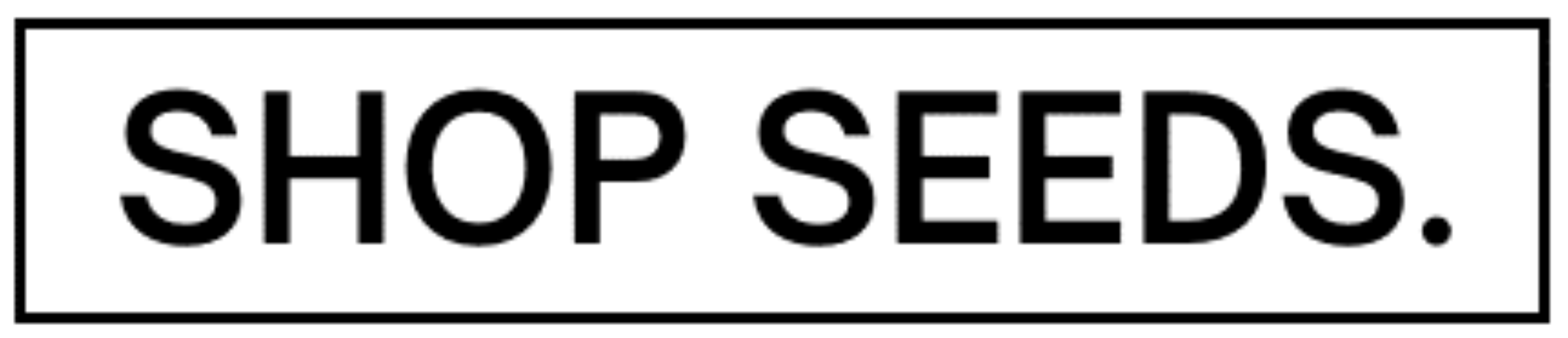 SHOP SEEDS